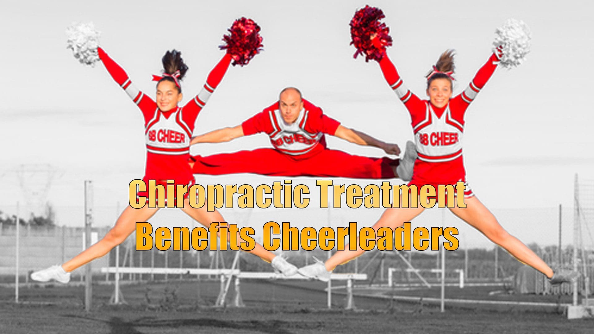 Cheerleaders Benefit From Chiropractic Treatment In El Paso, TX.